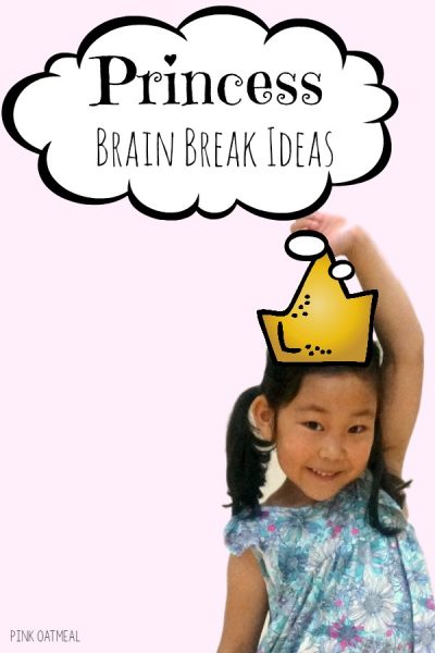 Princess Themed Gross Motor or Brain Break Ideas - Pink Oatmeal