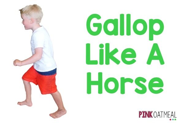Animal Moves Gallop Like A Horse | Pink Oatmeal