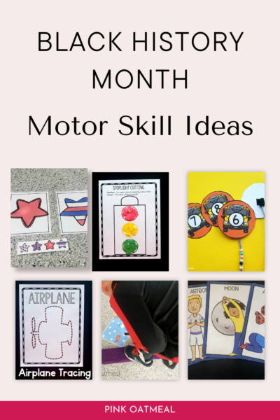 Black History Month Fine Motor and Gross Motor Activities - Pink Oatmeal