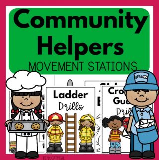 Community Helpers Theme - Movement Activities - Pink Oatmeal
