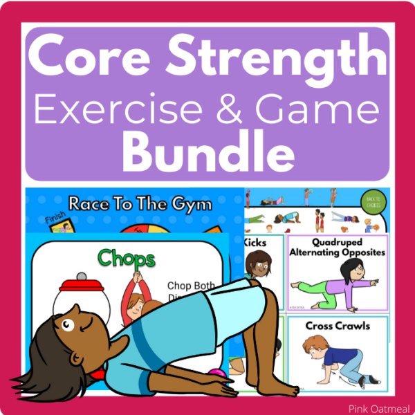 Pediatric Core Strengthening - Creative Ideas - Pink Oatmeal