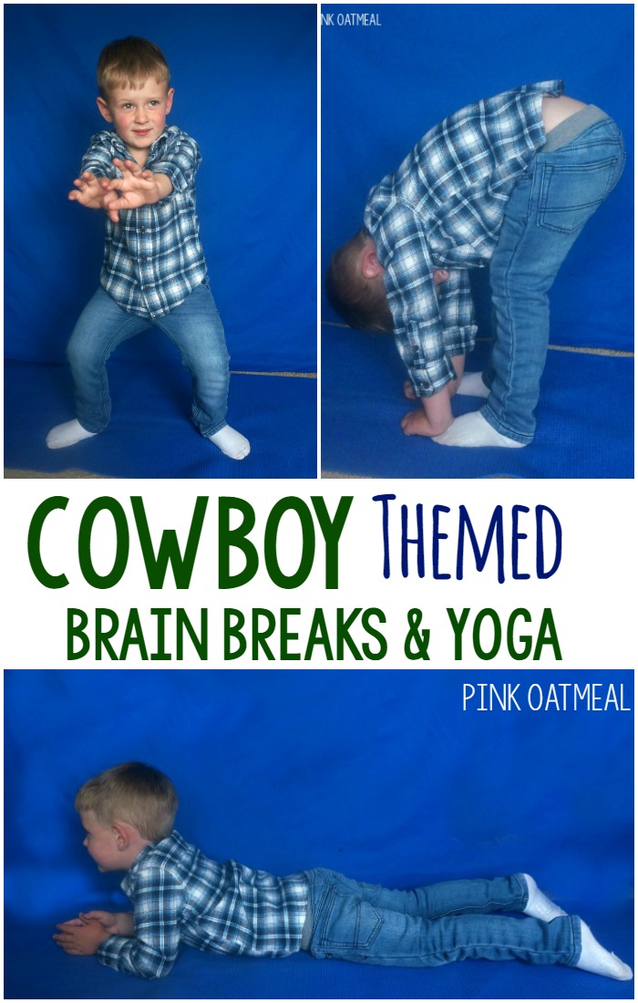 Cowboy Themed Activities - Brain Break and Yoga Ideas - Pink Oatmeal