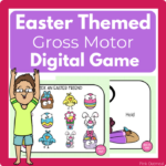 Easter Gross Motor Activities - Pink Oatmeal