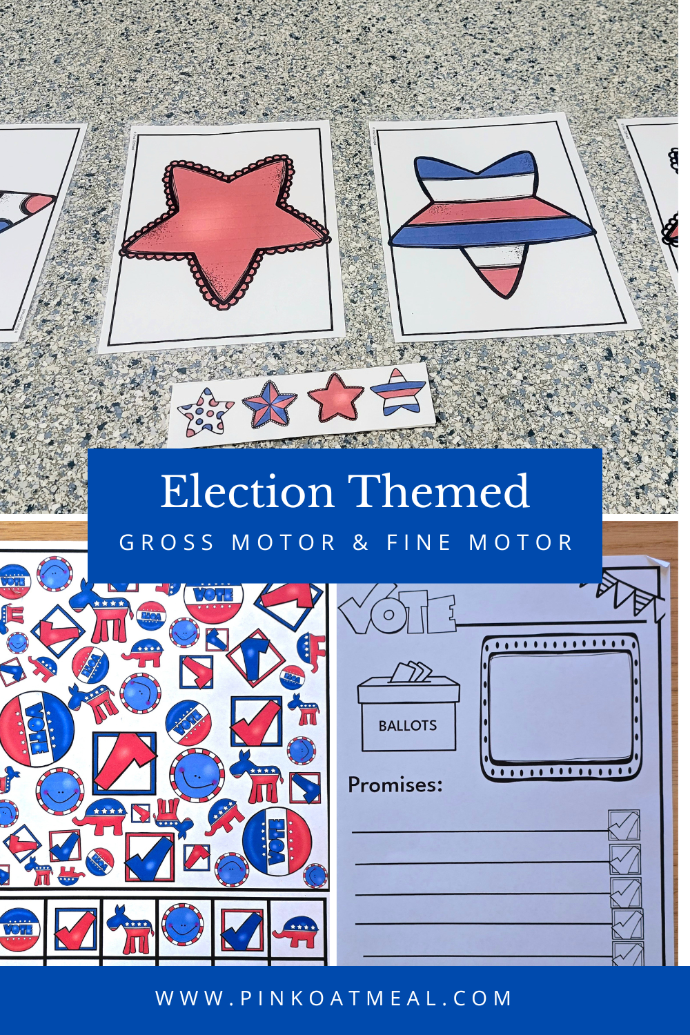 Election Gross Motor and Fine Motor Activities - imd369