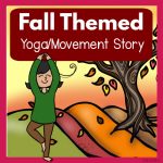 Fall Yoga and Movement Story - Pink Oatmeal
