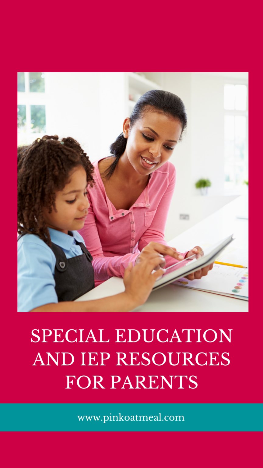 IEP Resources for Parents - Pink Oatmeal