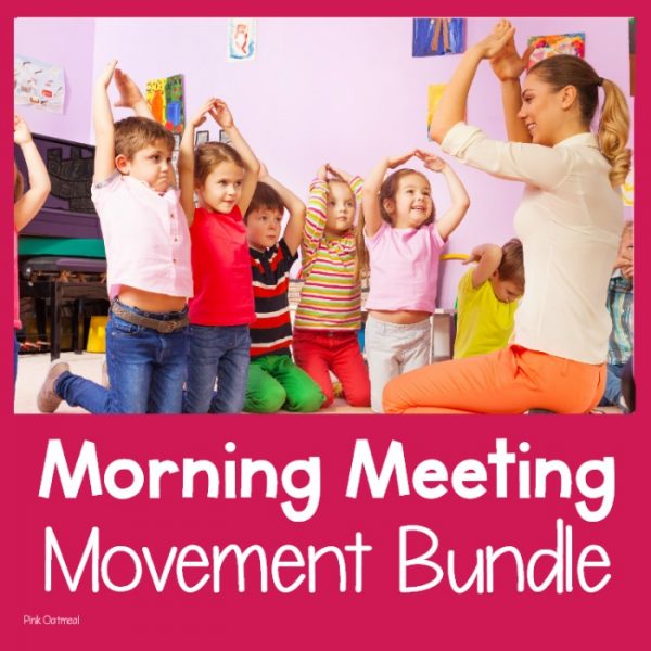 Incorporating Movement Into Morning Meeting - Pink Oatmeal