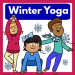 Winter Yoga For Kids - Pink Oatmeal